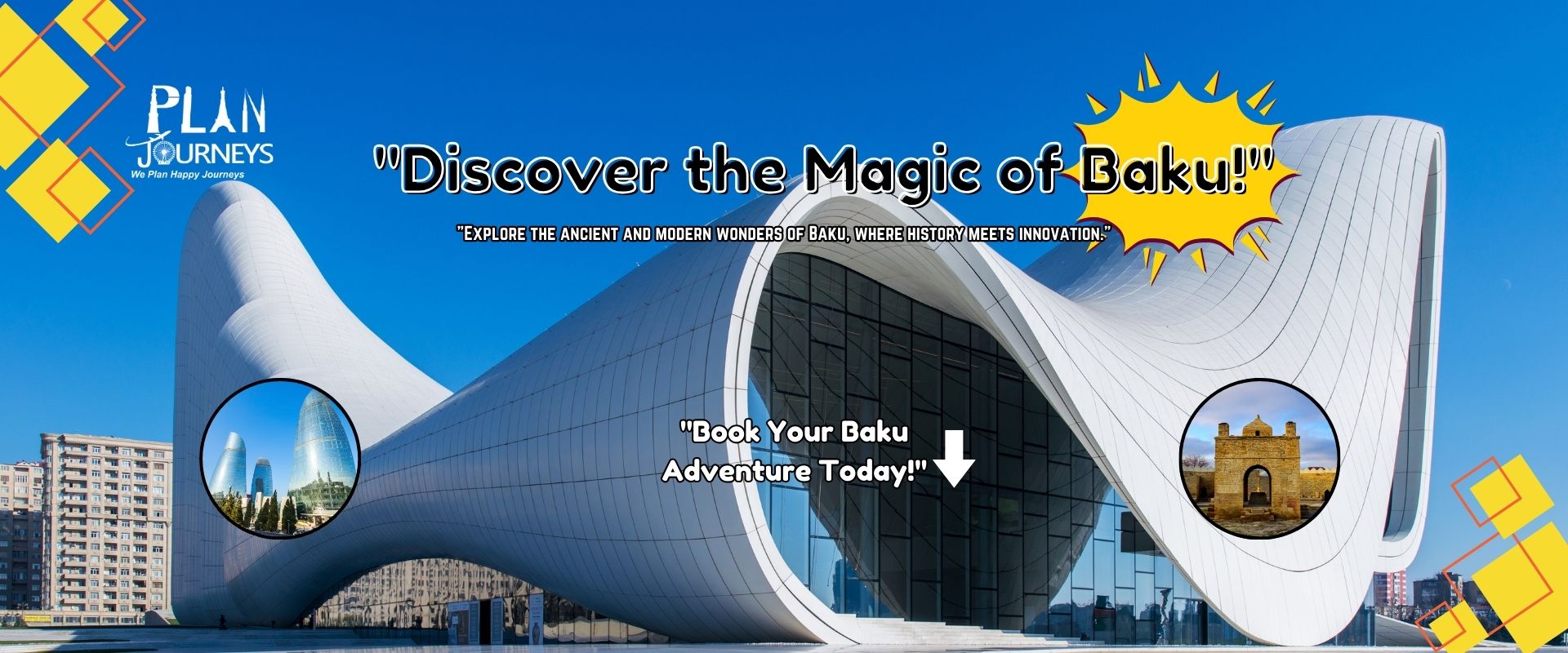 Azerbaijan tour package | Baku tour package | Baku trip